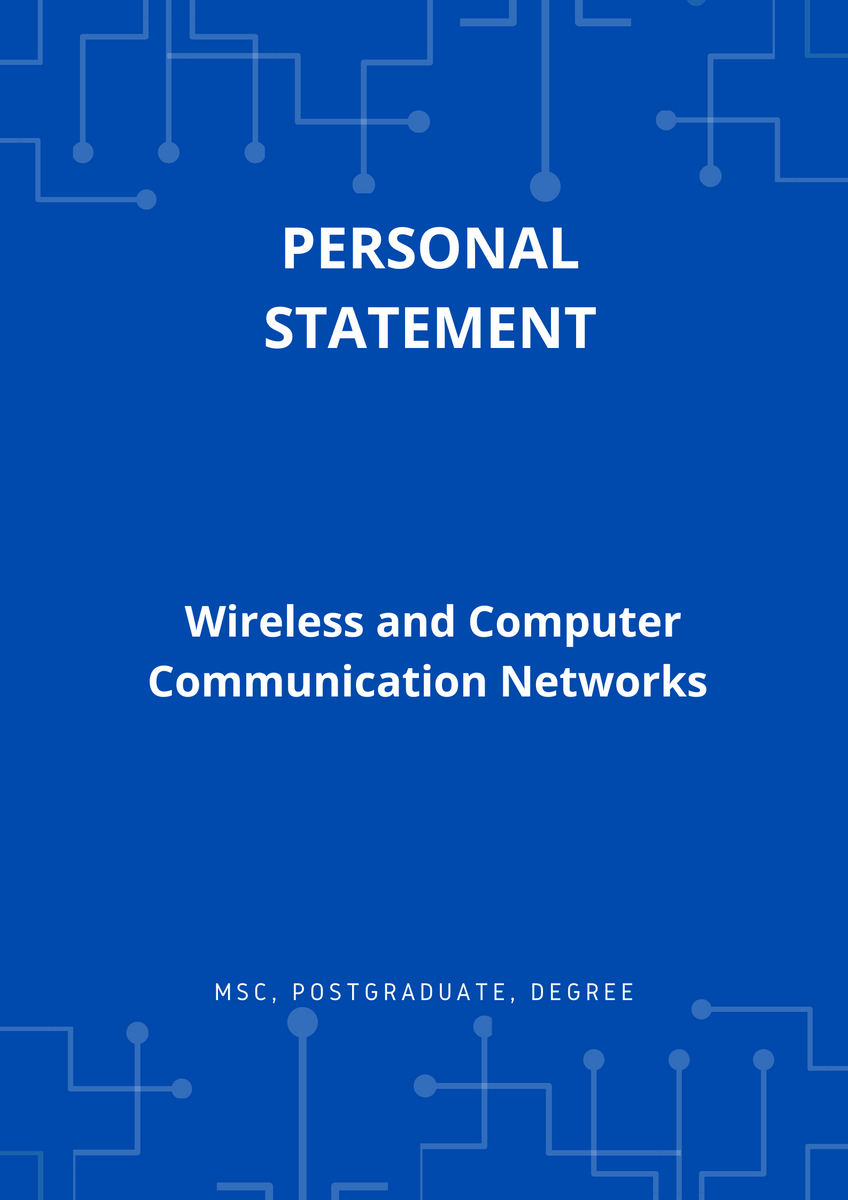 Wireless and Computer Communication Networks MSc Personal Statement ...