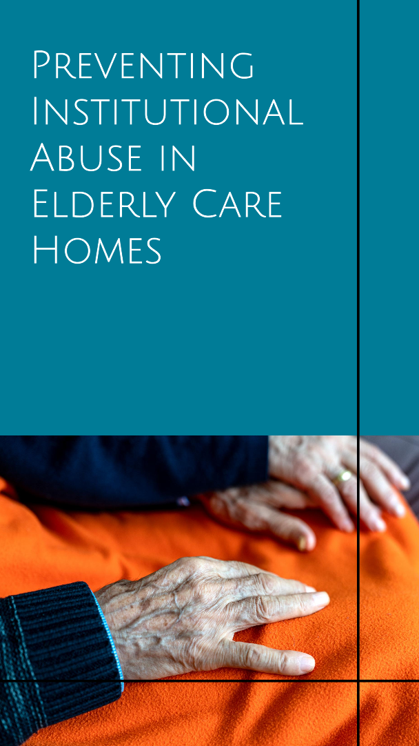 Institutional Abuse in Elder Care: A Research Project Sample | Grammarholic