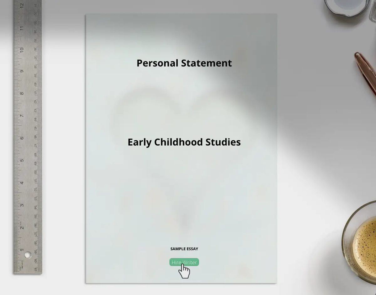 Early Childhood Studies Personal Statement Sample | Grammarholic