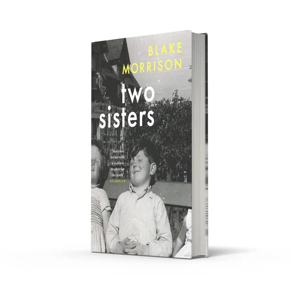 Two Sisters [ Book ] by Blake Morrison | Grammarholic